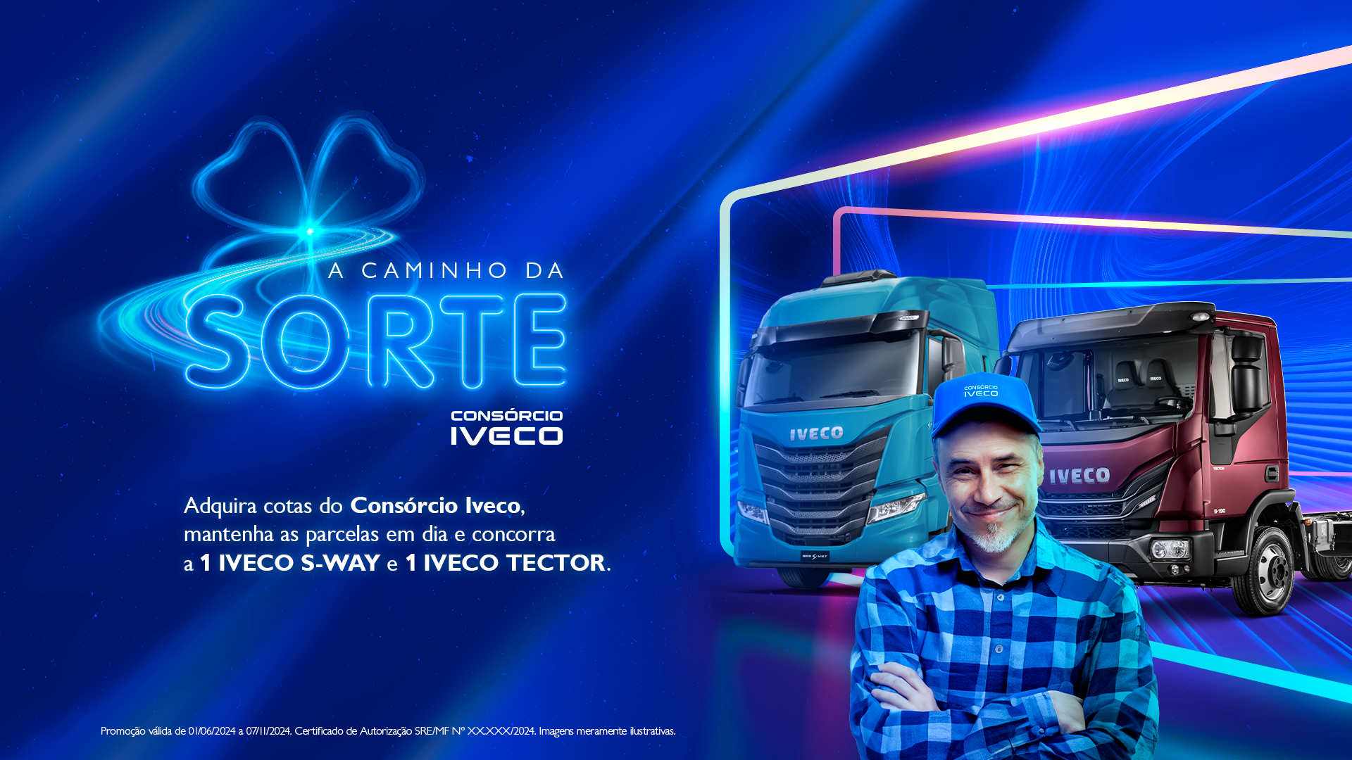Consórcio Iveco lança campanha “A Caminho da Sorte”